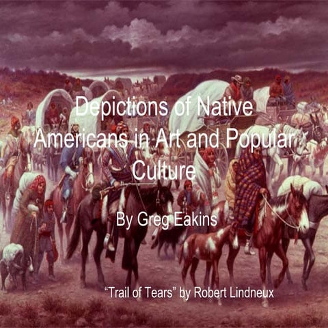 Native American Portrayals in Art | PPT
