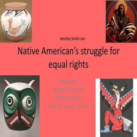 Native american struggle (nas) | PPTX