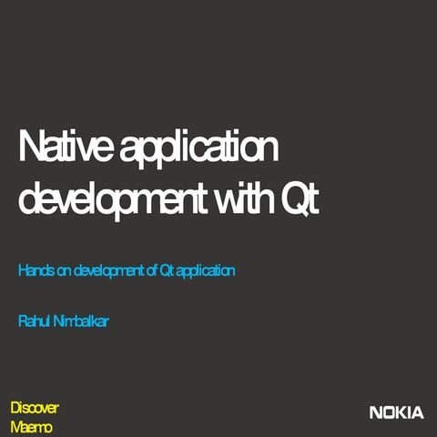 Native Application Development With Qt | PPT | Computer Software and Applications | Computing