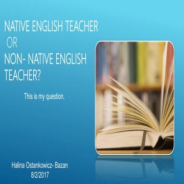 Native English Oh I Guess It's Just Saying I'm A Native English