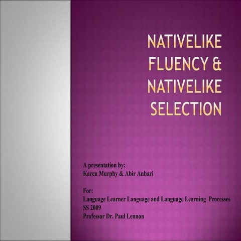 Nativelike Fluency and Nativelike Selection | PDF