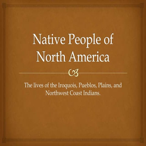 Native people of north america | PPTX