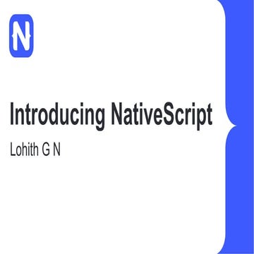 Introduction To Nativescript Buildtruly Native Apps Using Javascript Ppt 