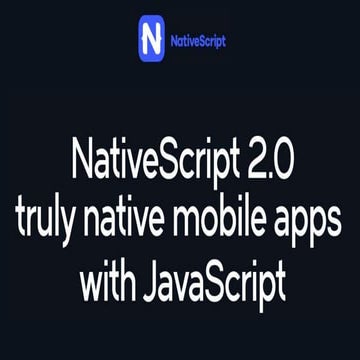 Nativescript - Basic intro | PPT