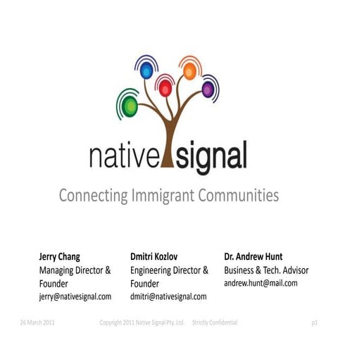 SydStat 2011 Autumn - Native Signal by Dimitri Kozlov, Jerry Chang ...