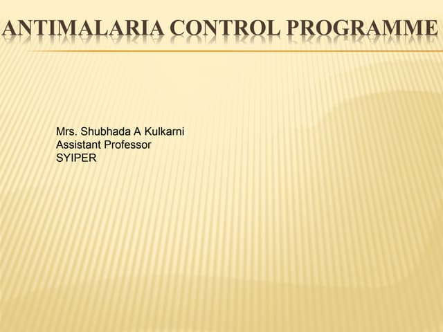 National malaria control programe | PPTX