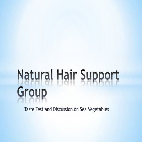 Natural Hair Support Group | PPSX