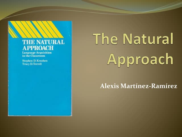 The Natural Approach