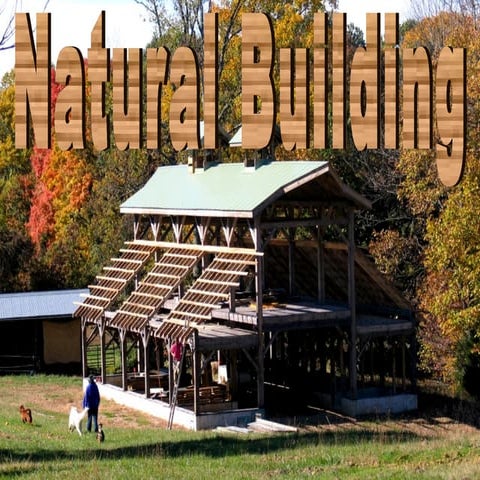 Natural building in permaculture systems | PPT