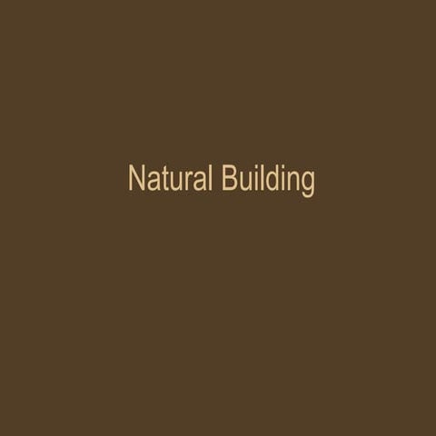 Natural Building Techniques | PPT
