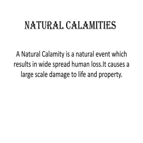 Natural calamities | PPTX