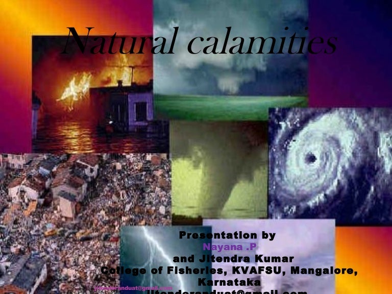 Natural calamities