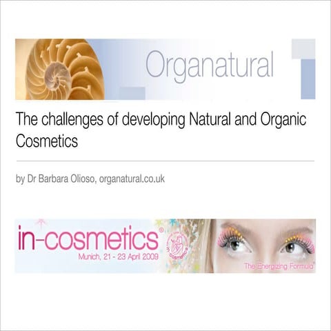 The Challenges of Developing Natural & Organic Cosmetics | PDF