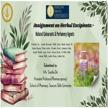 Herbal Excipients: Natural Colorants & Perfumery Agents | PDF
