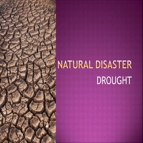 Natural disaster (drought) | PPTX