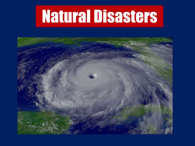 Disasters (man made and natural disasters) | PPTX