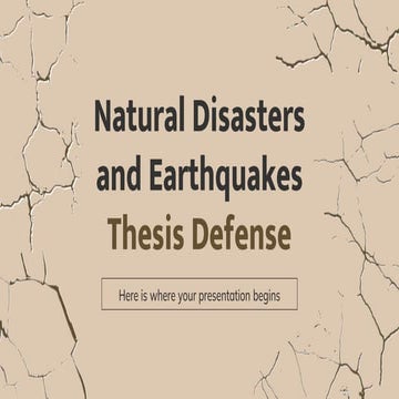 Natural Disasters and Earthquakes Thesis Defense by Slidesgo.pptx