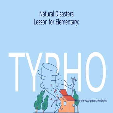 Natural Disasters Lesson for Elementary Typhoon.pptx