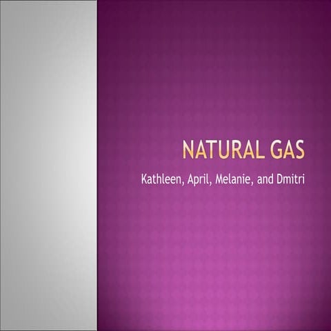 Natural Gas | PPT