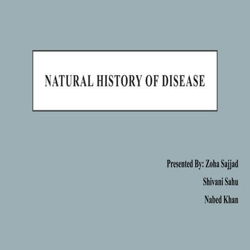 NATURAL HISTORY OF DISEASE : Definitions , key terms & Example | PPTX