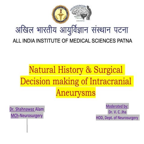 natural history surgical decision aneurysm.pptx | Brain and Nervous ...