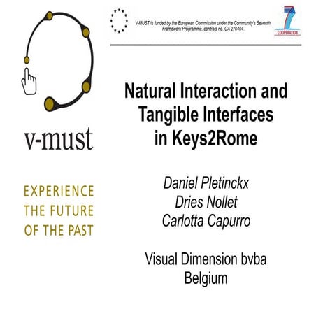 Natural interaction and tangible interfaces for museums | PDF