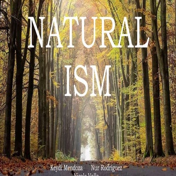 PRINCIPALES FUNDAMENTOS DEL NATURALISMO NATURALISM.pptx