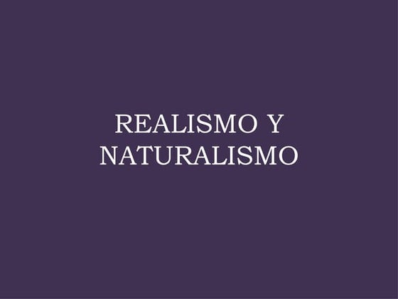 La narrativa realista y naturalista | PDF