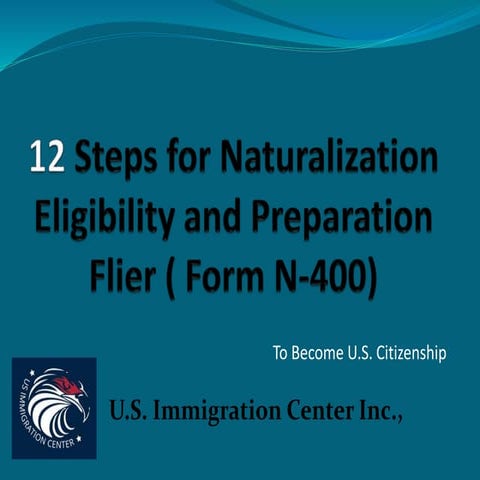 Naturalization Process: Eligibility, Steps & Documents | PDF