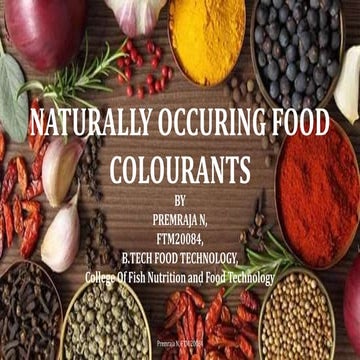 Natural Food Colours - Extraction and Applications.Premraja.N.1.pptx