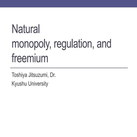 Natural monopoly | PPTX