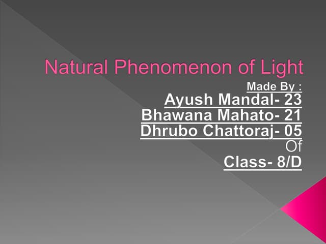 Physical Science: Various Light Phenomena | PPTX