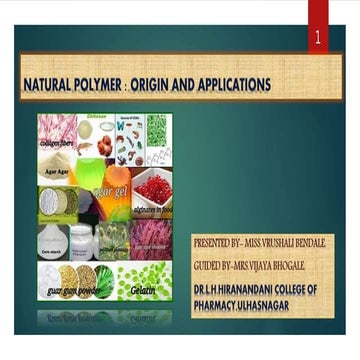 Natural polymer :origin and applications | PPTX