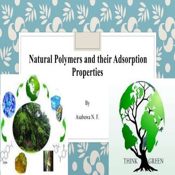 Natural polymers and adsorption properties | PPTX