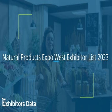 Natural Products Expo West Event Exhibitor List - Exhibitors List ...