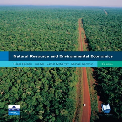 Natural Resource and Environmental Economics Natural Resource and ...