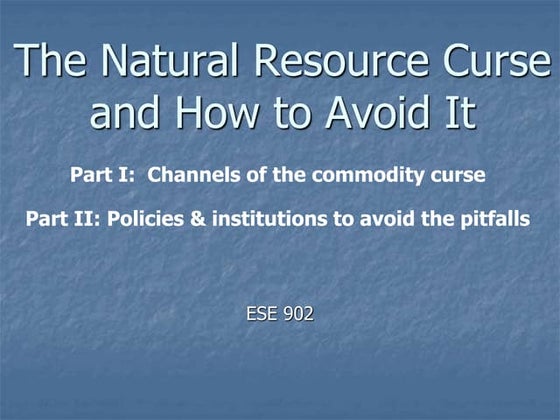 Article of the Week - Resource Curse | PPTX | Currencies | Economy