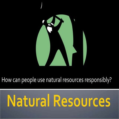 Natural resources | PPTX