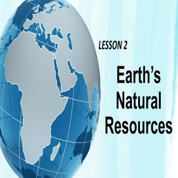 Science 7 Quarter 4 Module 2: Natural Resources.pptx