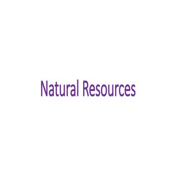 Natural Resources and there components.pptx