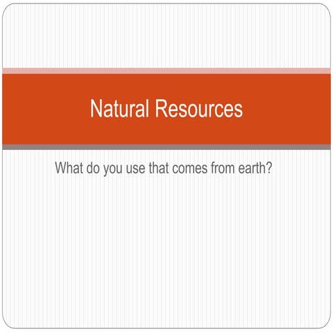 Natural resources2 | PPTX