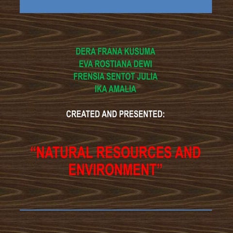Natural resources and environment | PPTX