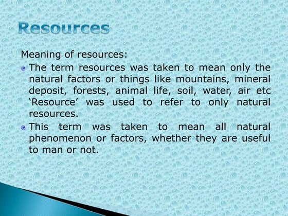 Ch 2 Natural Resources and Associated Problems | PPT