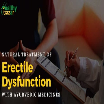 Natural treatment of erectile dysfunction with ayurvedic medicines (2 ...