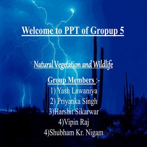 Natural vegetation and wildlife PPT for class 9 CBSE | PPTX