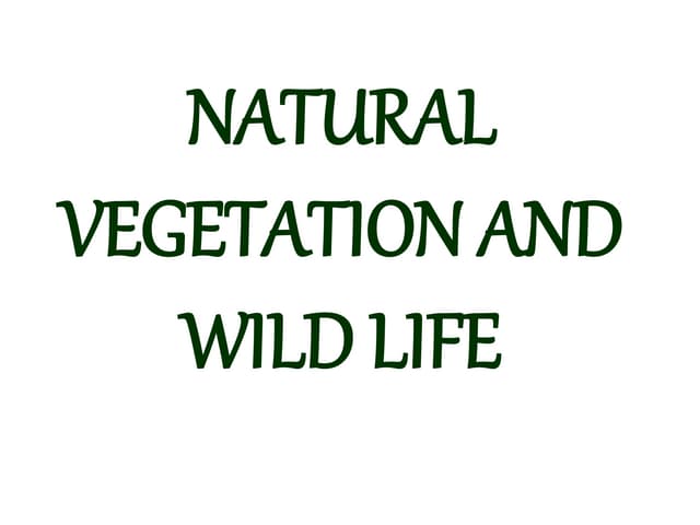 Types of Natural vegetation in India | PDF