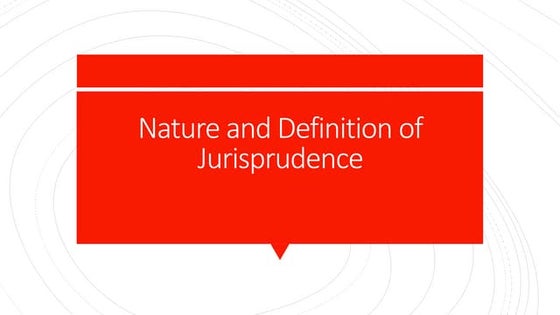 Introduction to Jurisprudence | PPT