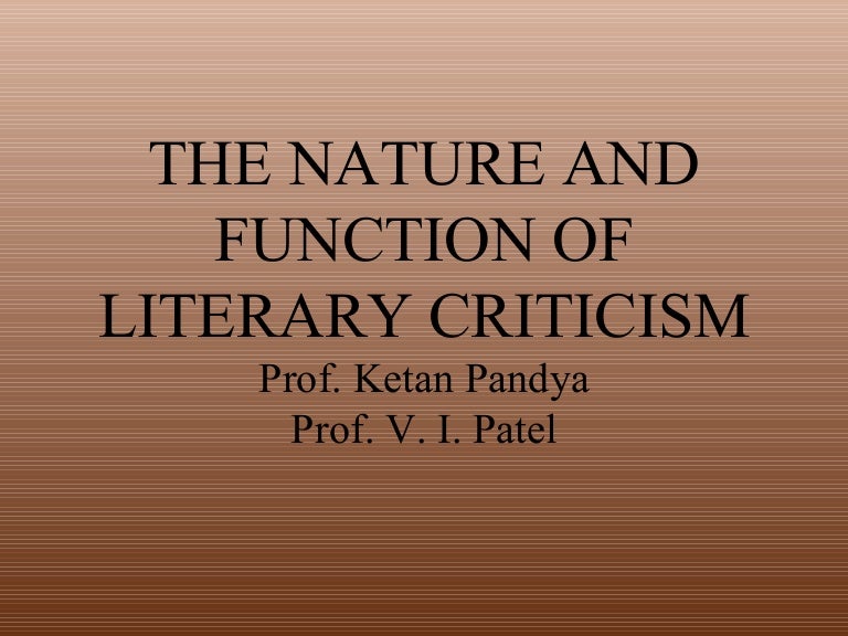 Nature And Function Of Literary Criticism nature-and-function-of-literary-criticism
