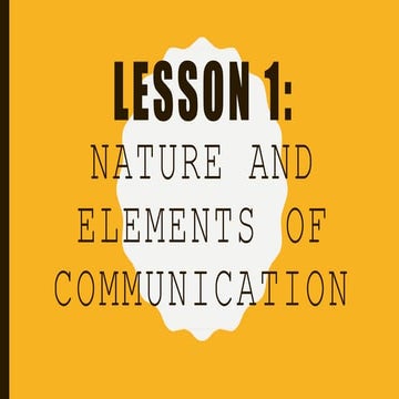 Nature and Process of Communication.pptx