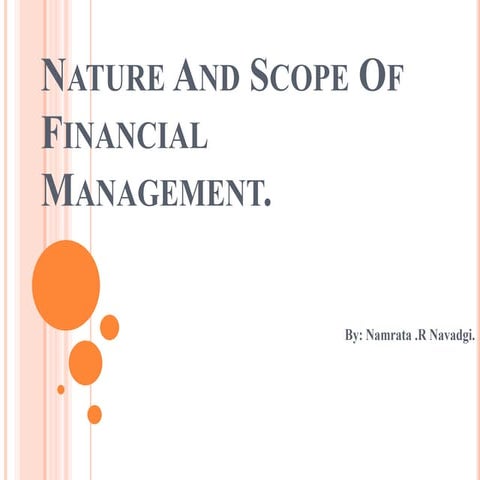 Nature_And_Scope_Of_Financial_Management.pptx